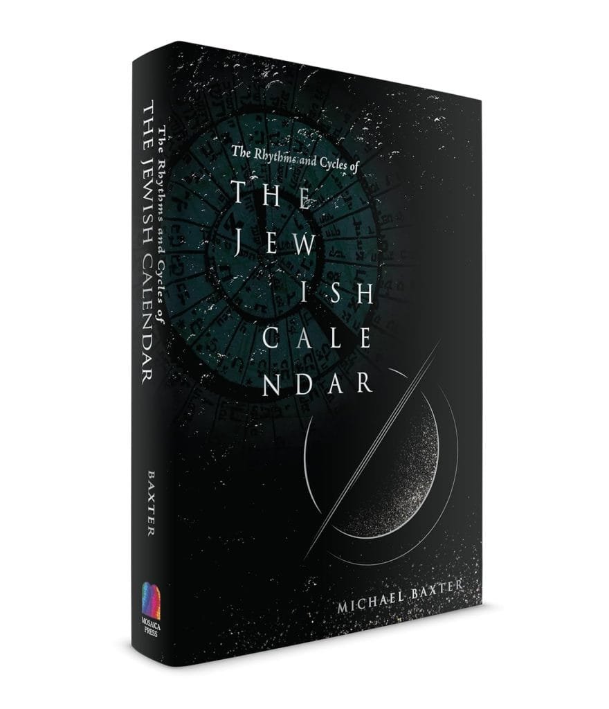 The Jewish Calendar - Michael Baxter